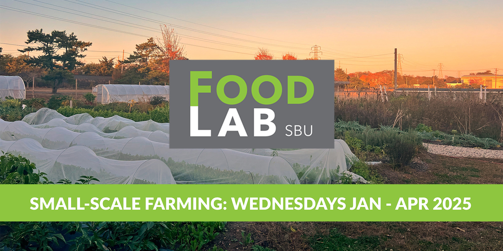 FoodLab Small-Scale Farming Class - Northforker